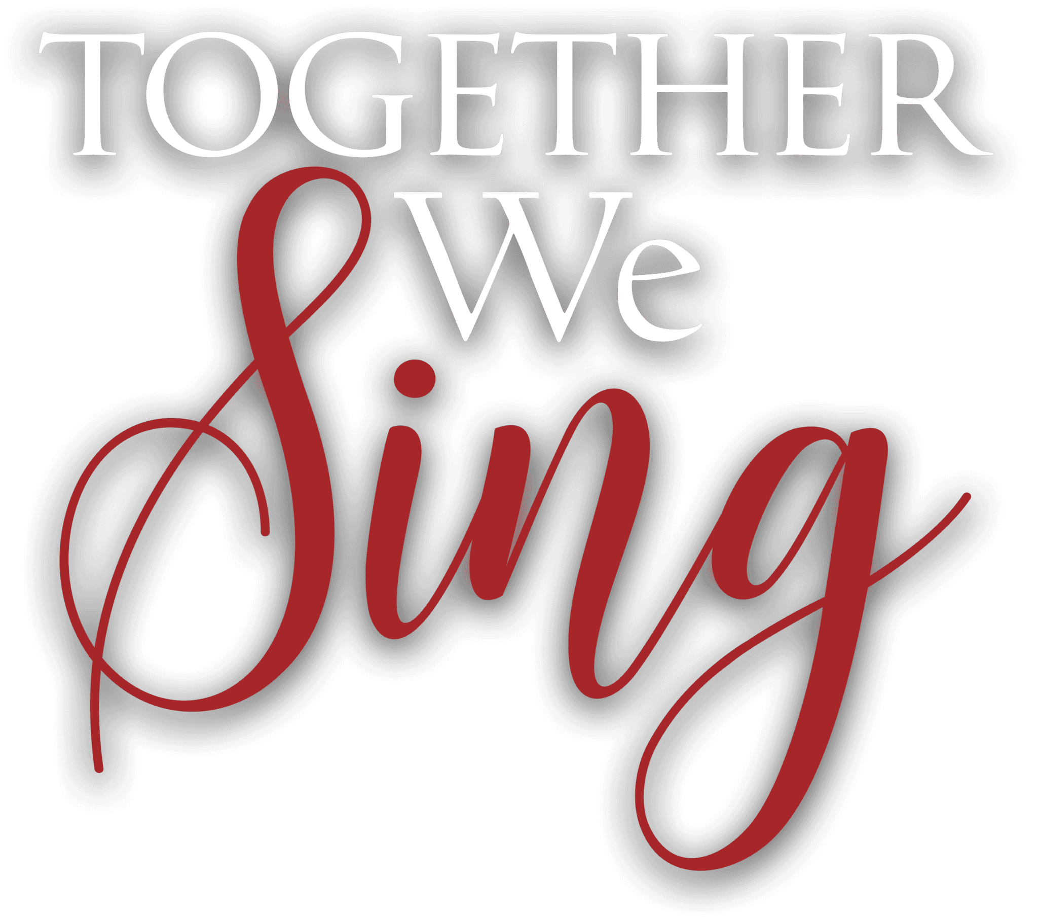 Together We Sing - Project Unity